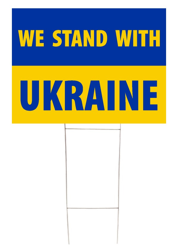 We Stand With Ukraine Yard Sign Kit 18"x24" — Flagman of America
